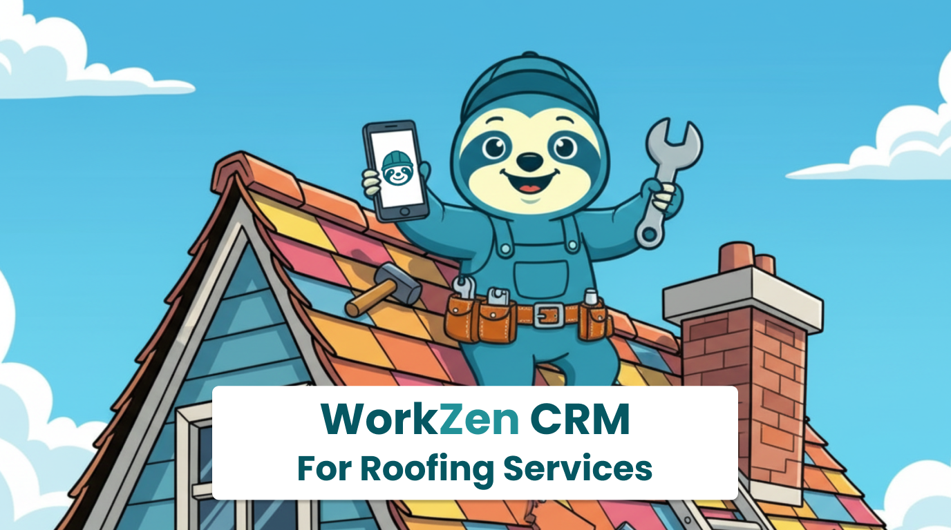 Roofing Software for Contractors - WorkZen